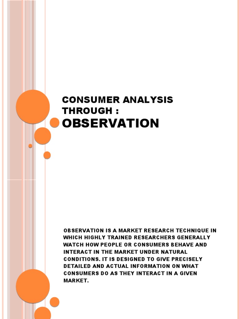 Observation: Consumer Analysis Through | PDF | Survey Methodology ...