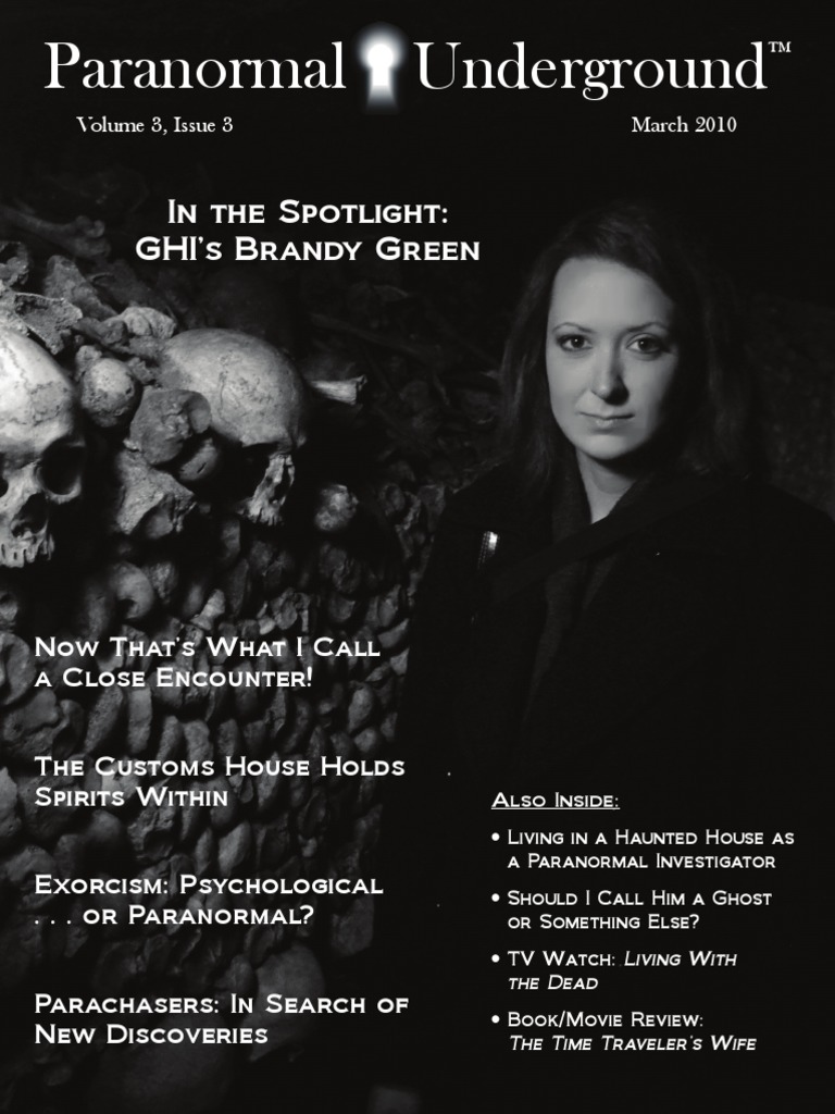 Paranormal Underground - March 2010 | PDF | Ghost Hunting | Paranormal