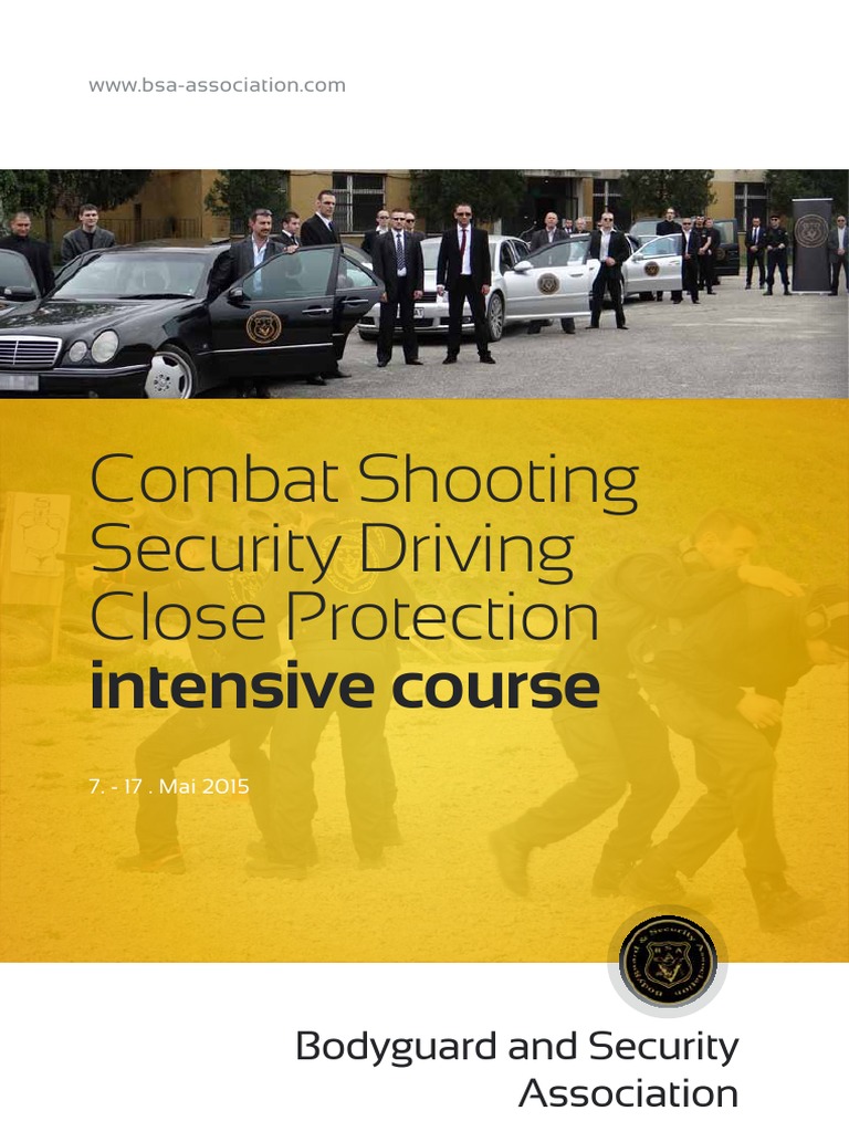 Combat Shooting Security Driving Close Protection: Intensive Course ...