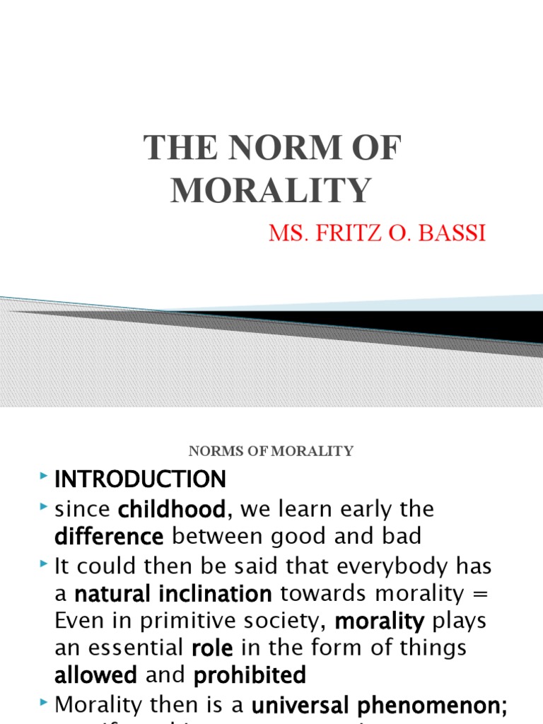 The Norm of Morality: Ms. Fritz O. Bassi | PDF | Conscience | Natural Law