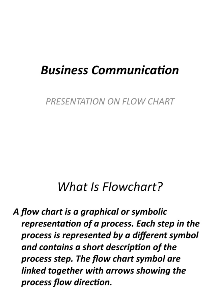 Business Communication: Presentation On Flow Chart | PDF