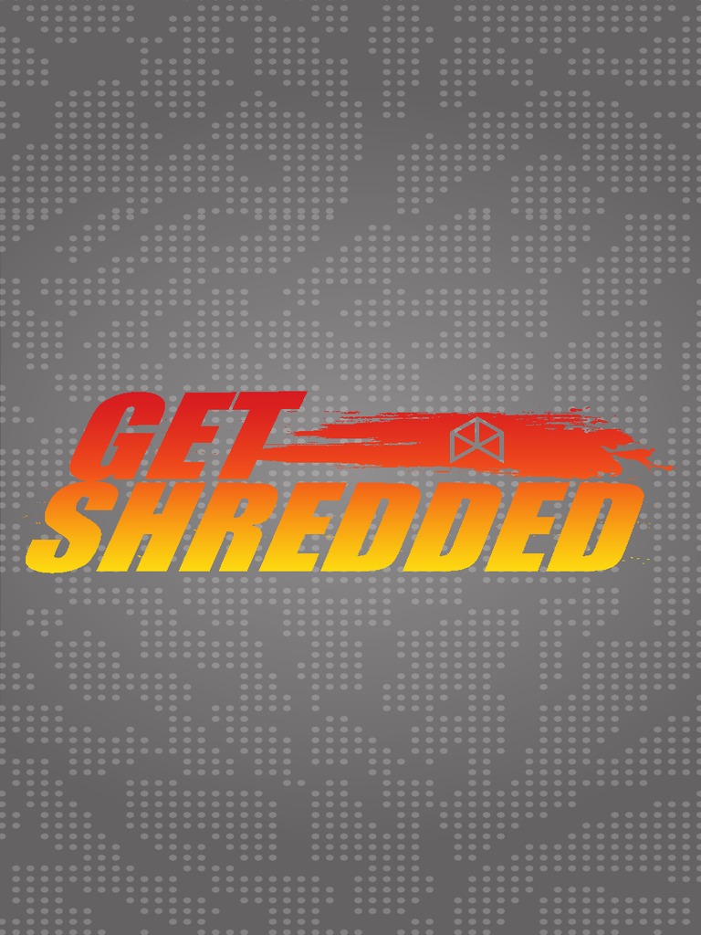 Get Shredded Pdf Pdf Weight Training Dieting