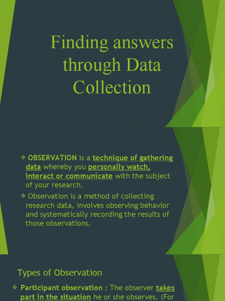 Finding Answers Through Data Collection | PDF | Interview | Questionnaire