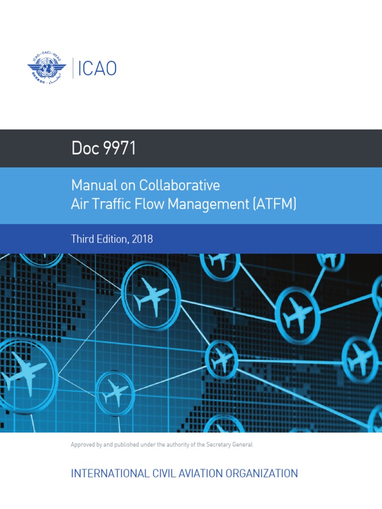 Manual On Collaborative Air Traffic Flow Management (ATFM) : Third ...