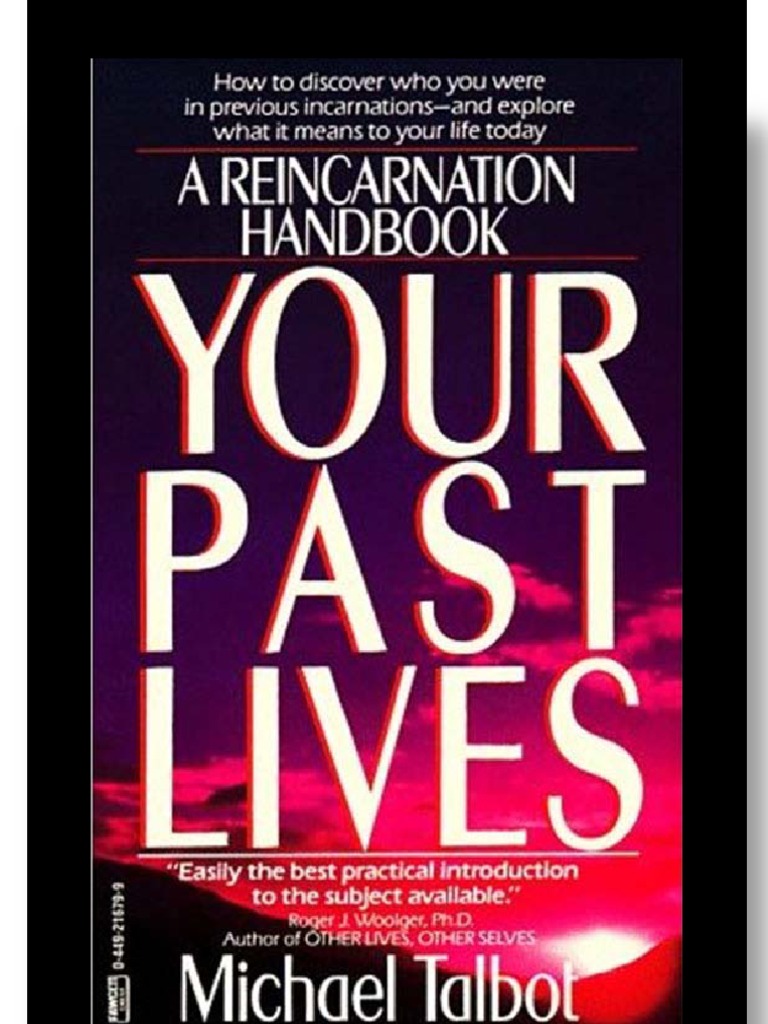 Your Past Lives | PDF | Past Life Regression | Reincarnation
