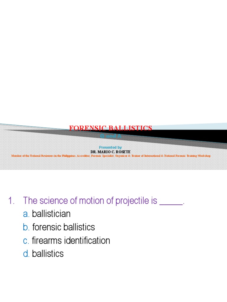 Forensic Ballistics: Qanda | PDF | Gun Barrel | Ballistics