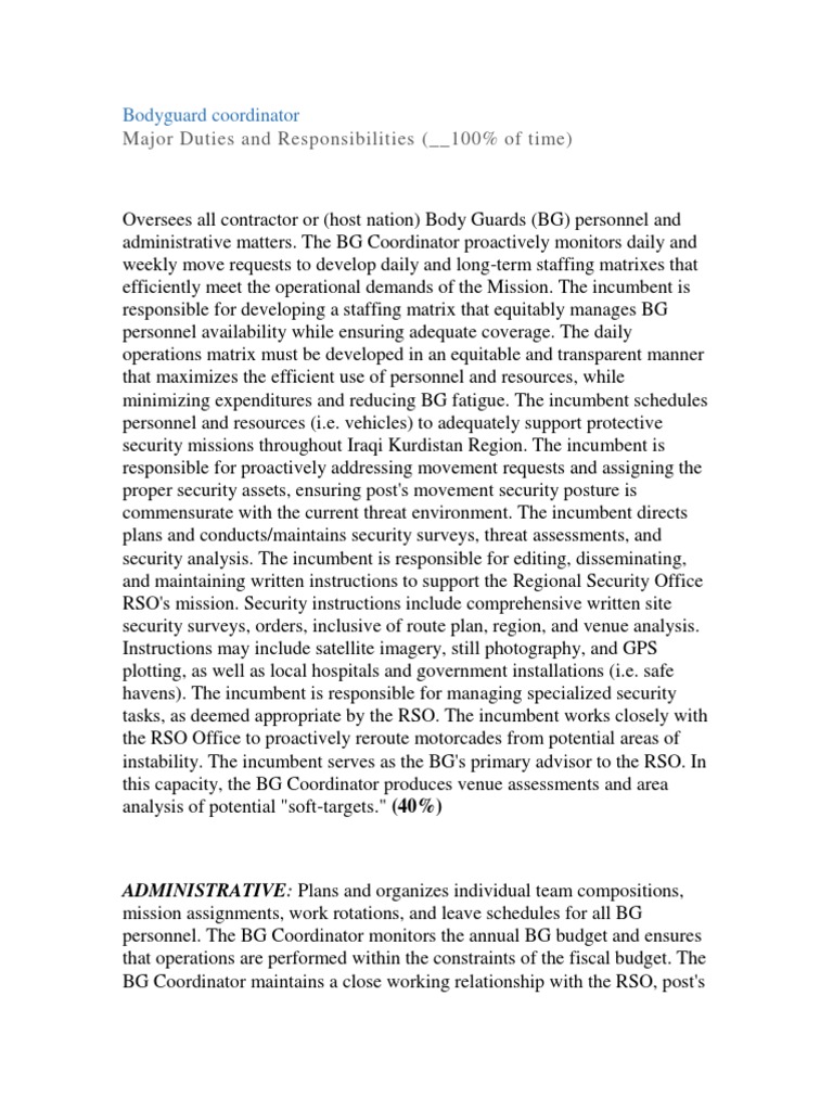 Major Duties and Responsibilities ( - 100% of Time) : Bodyguard ...