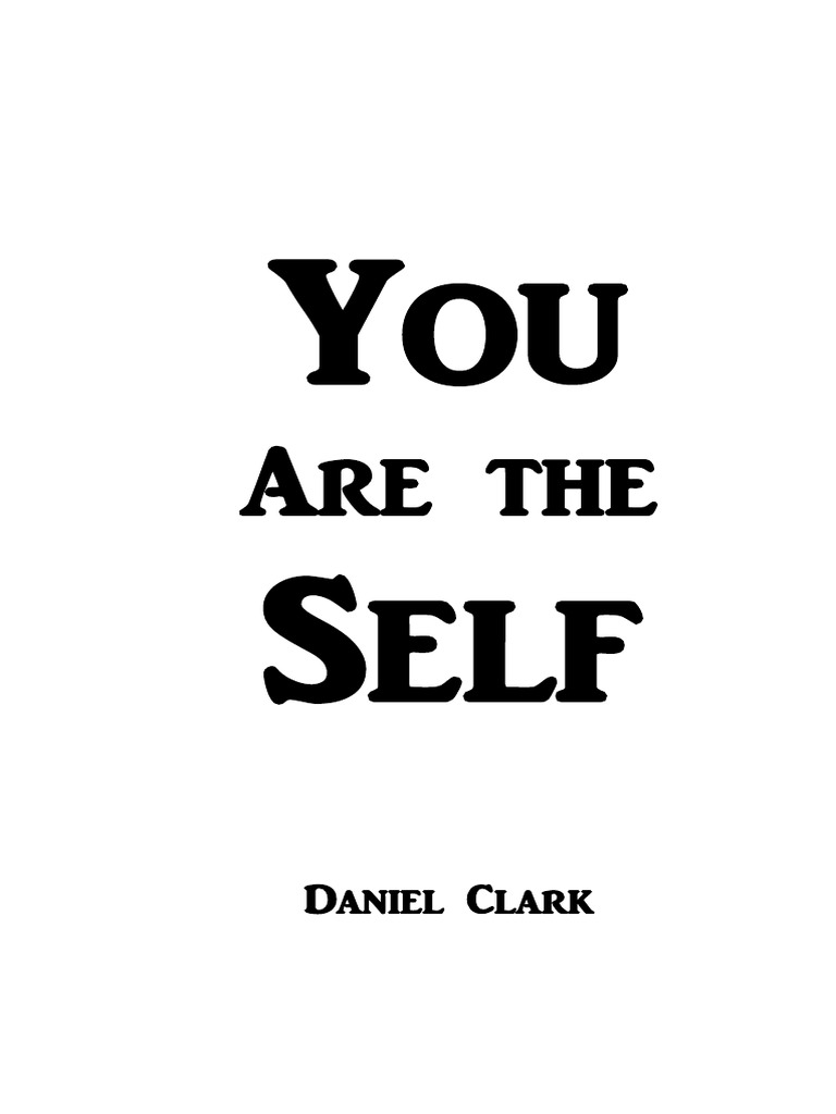 You Are The Self | Download Free PDF | Self | Identity (Social Science)