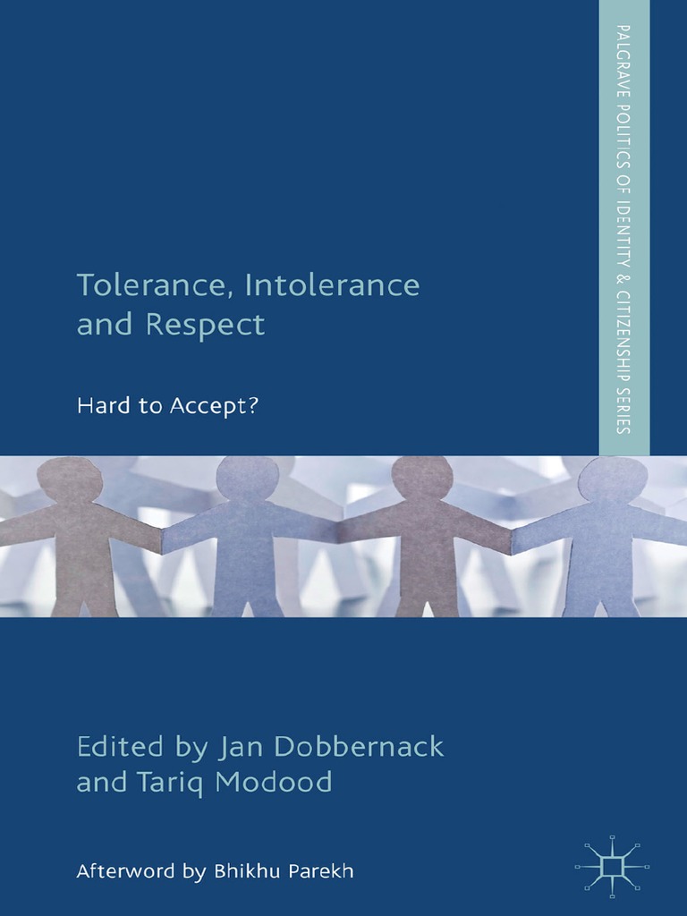 Tariq Modood Et All (Eds.) - Tolerance, Intolerance and Respect - Hard ...