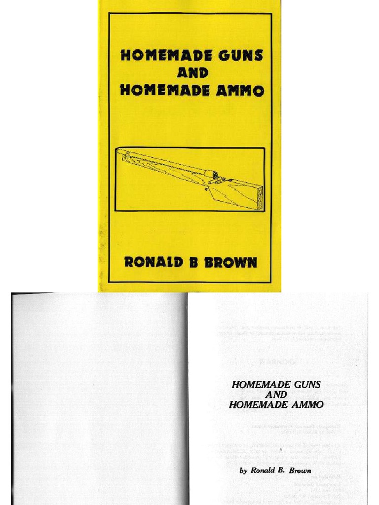 Homemade Guns and Homemade Ammo - Brown | PDF