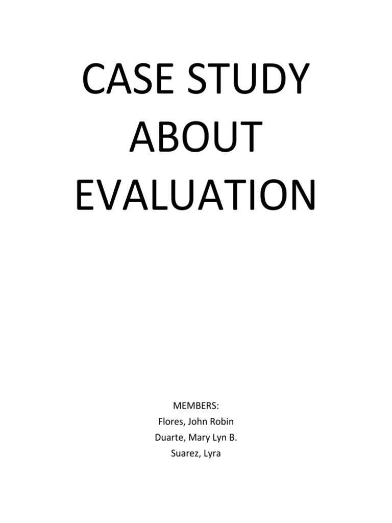Case Study About Evaluation | PDF | Performance Appraisal | Benchmarking
