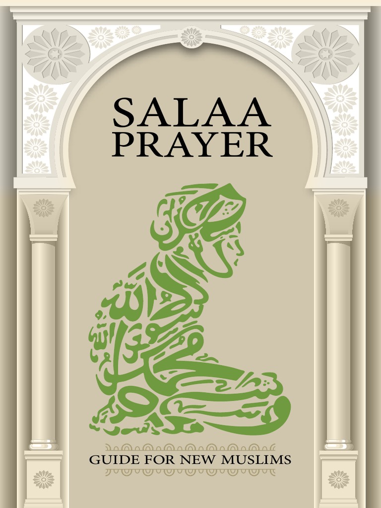 Essential Guide to Salaa for New Muslims | PDF | Quran | Islam