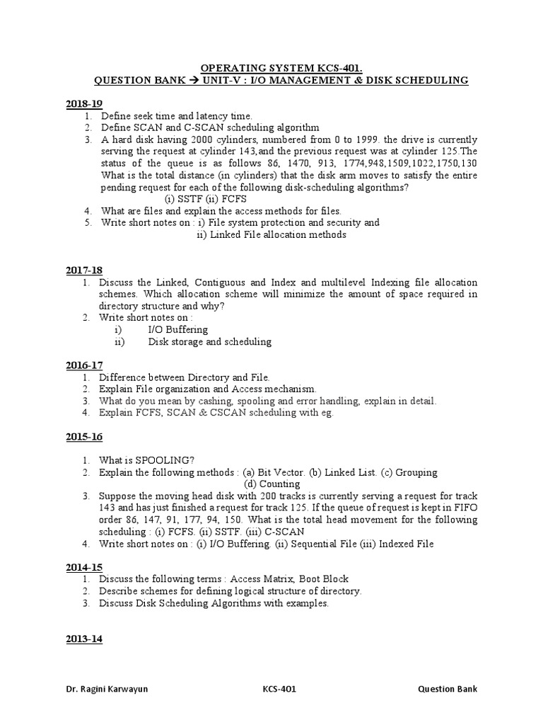 Operating System Kcs-401. Question Bank Unit-V: I/O Management & Disk Scheduling 2018-19 | PDF ...