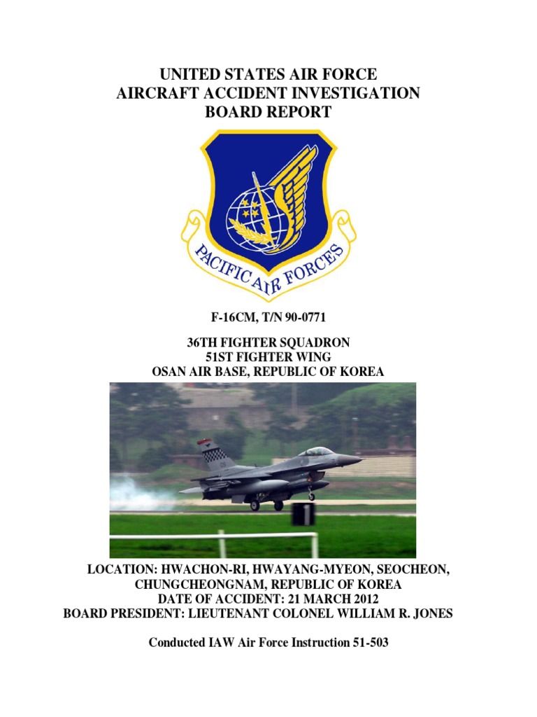 United States Air Force Aircraft Accident Investigation Board Report ...