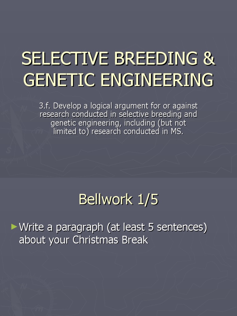 SELECTIVE BREEDING Notes | PDF | Selective Breeding | Genetic Engineering