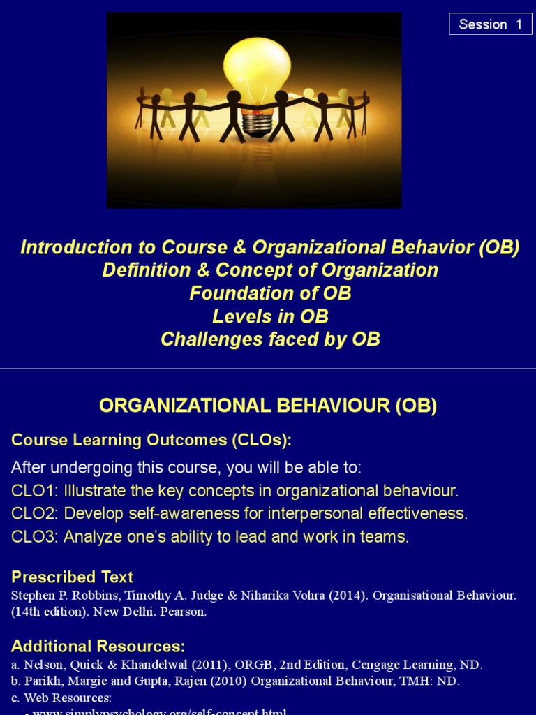 Introduction To Course & Organizational Behavior (OB) Definition & Concept of Organization ...