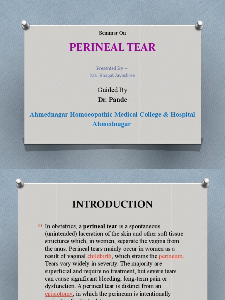 Perineal Tear: Ahmednagar Homoeopathic Medical College & Hospital ...