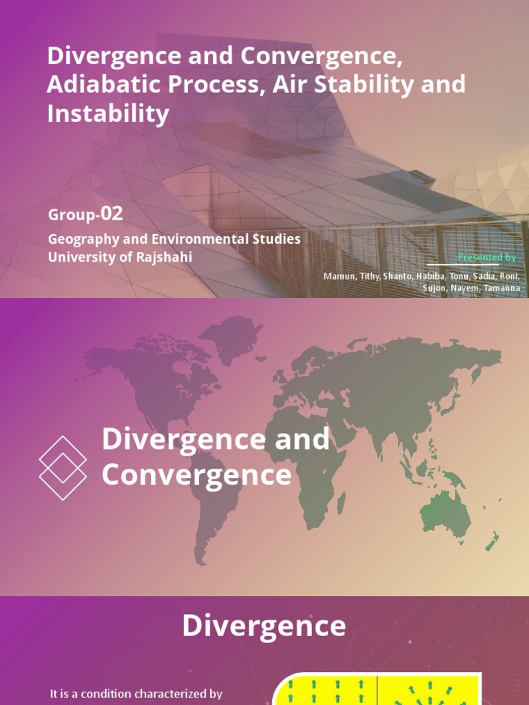 Divergence and Convergence, Adiabatic Process, Air Stability and ...