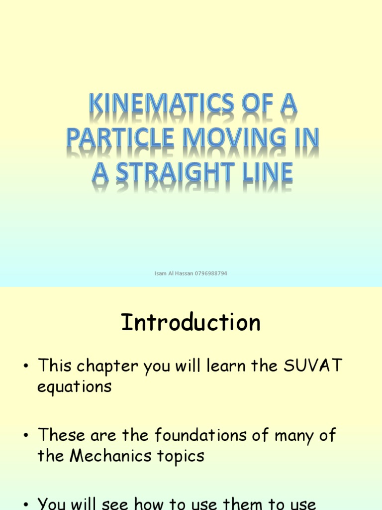 2) M1 Kinematics of A Particle Moving in A Straight Line | PDF | Equations Of Motion | Velocity