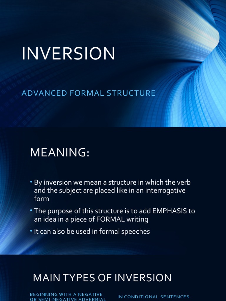 Inversion: Advanced Formal Structure and Meaning | PDF | Morphology | Semantic Units