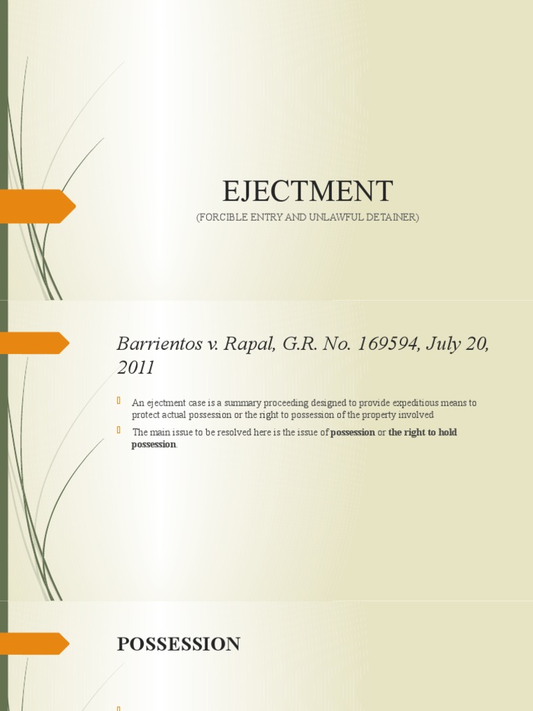 EJECTMENT | PDF | Possession (Law) | Lawsuit