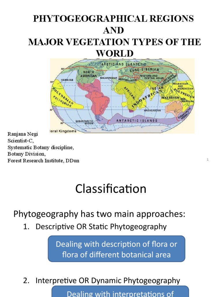 Phytogeographical Regions AND Major Vegetation Types of The World | PDF ...