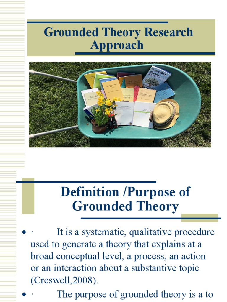Grounded Theory Presentation | PDF | Cognitive Science | Philosophical ...