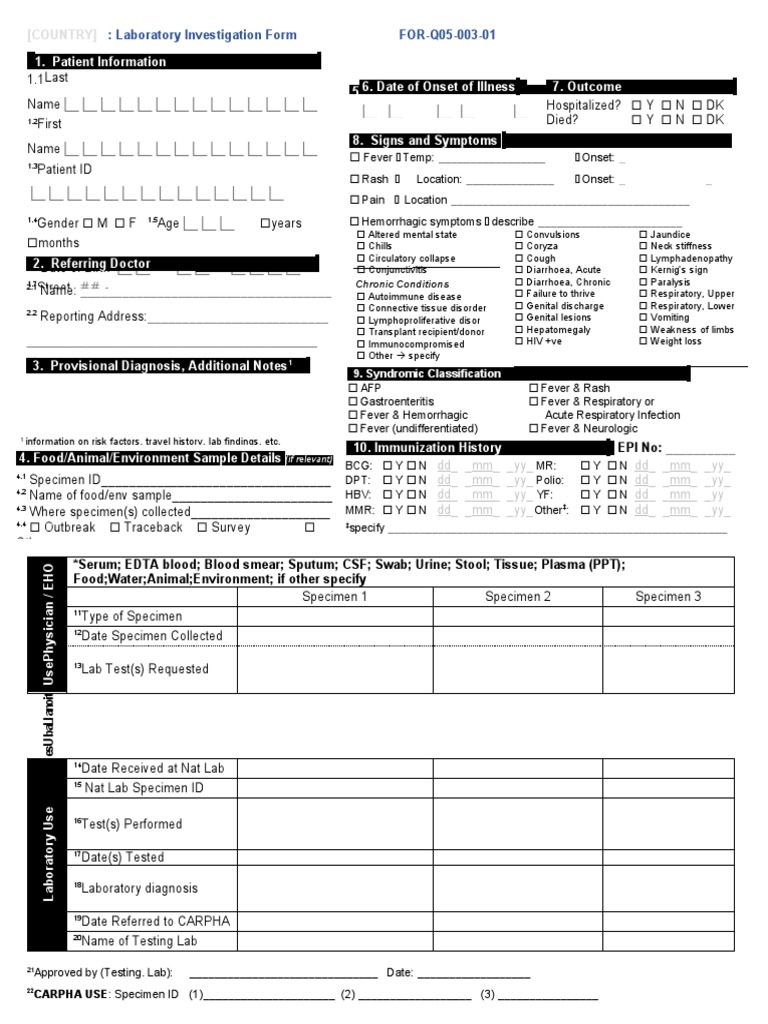 DD MM y y y y 8. Signs and Symptoms:: Laboratory Investigation Form FOR ...
