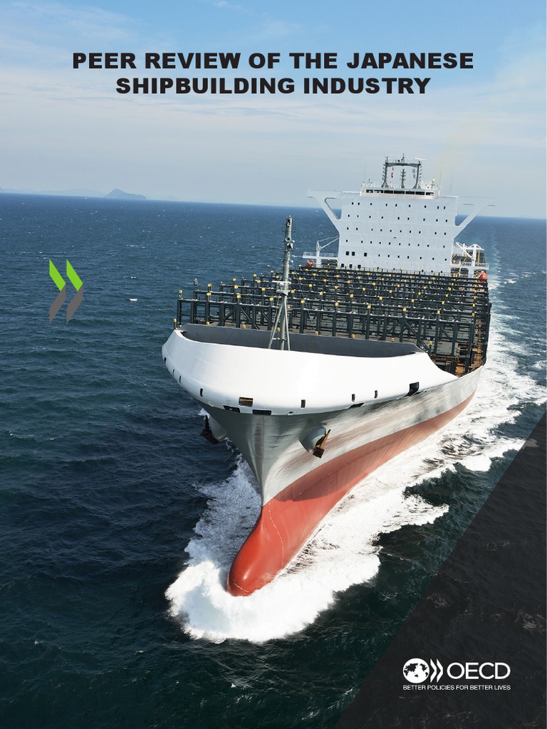 Peer Review of The Japanese Shipbuilding Industry | PDF | Ships | Oil ...