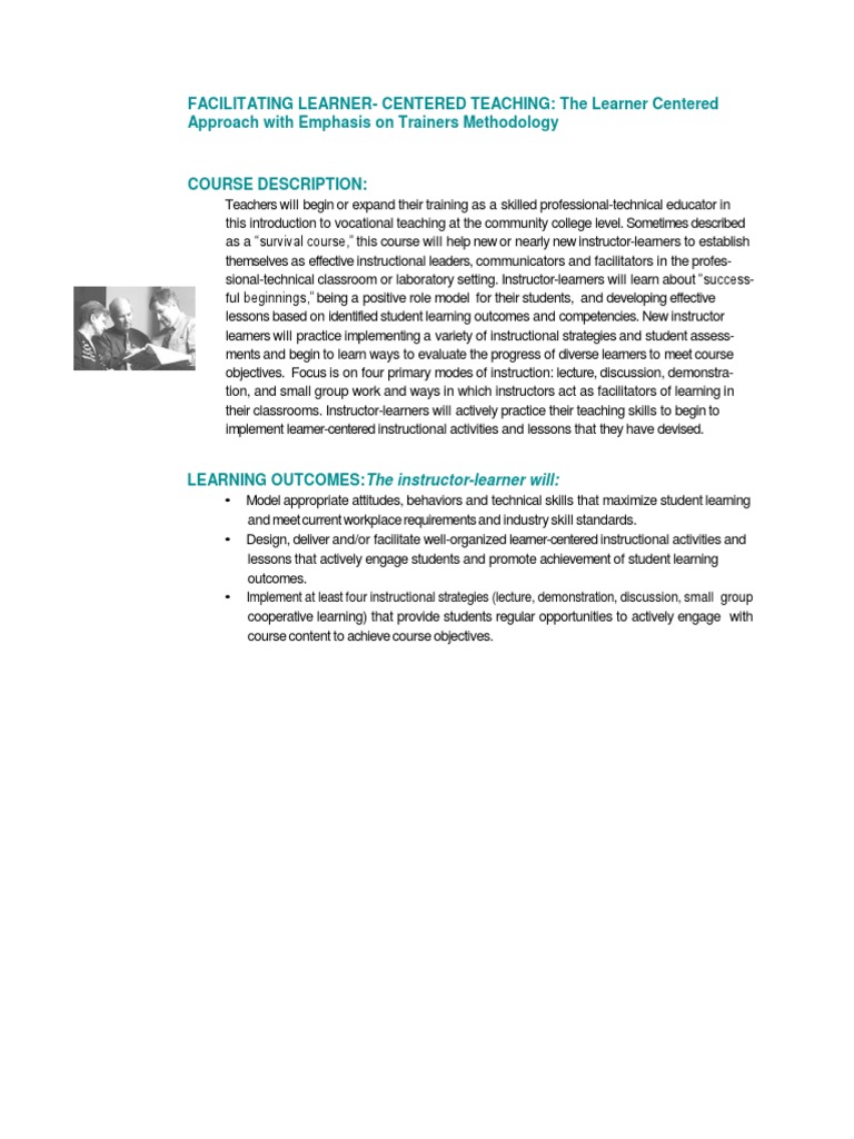 Facilitating Learner-Centered Teaching: The Learner Centered Approach ...