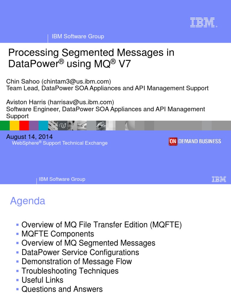 Processing Segmented Messages in Datapower Using MQ V7: Ibm Software Group | PDF | Distributed ...