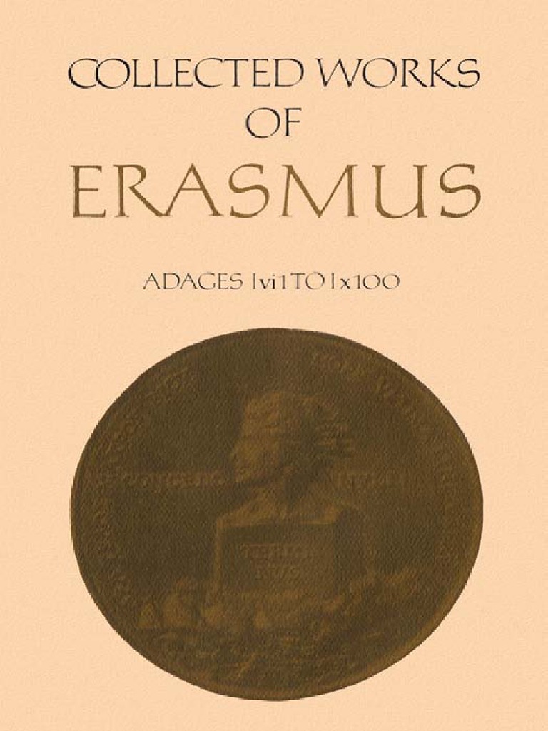 (Collected Works of Erasmus Volume 32) Desiderius Erasmus - Adages Ivi1 ...