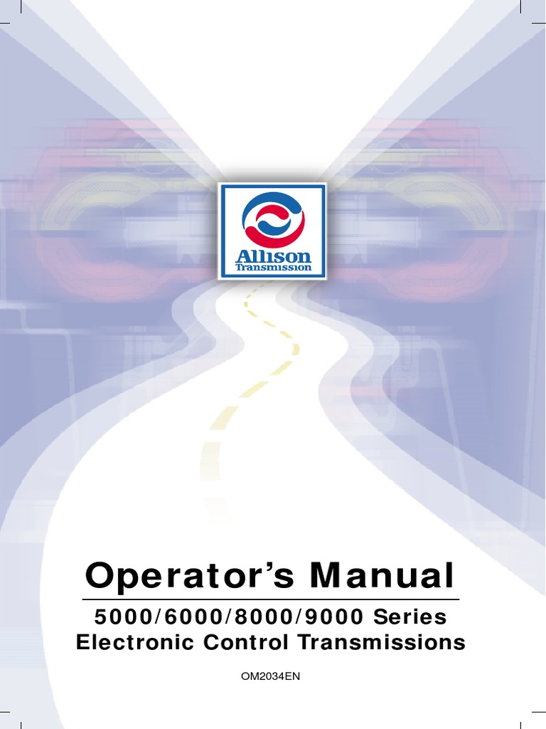 Allison Transmission Manual OM2034EN - 4556901 - 01 | PDF ...
