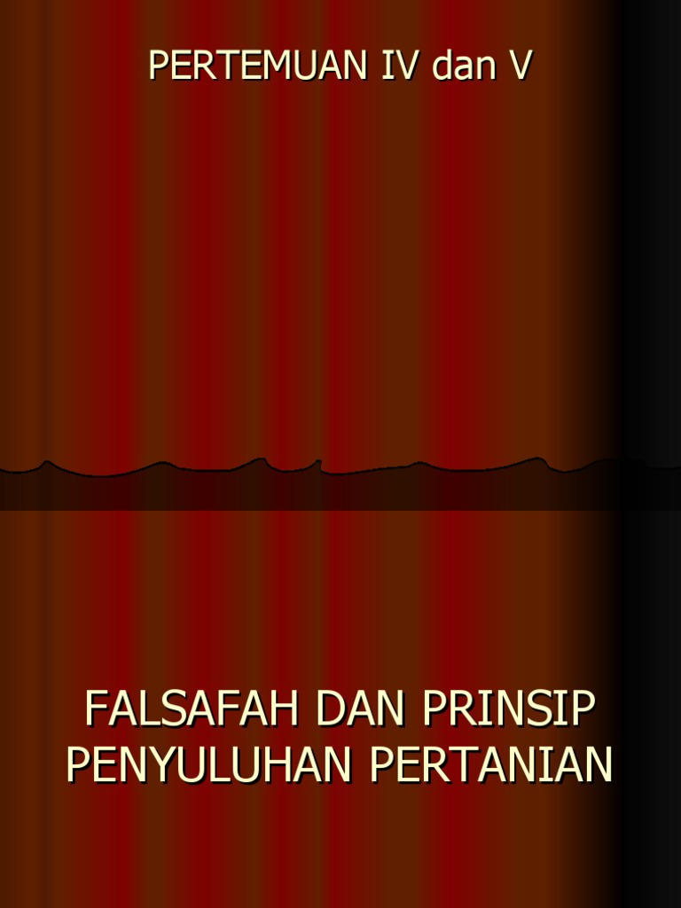 Falsafah dan Prinsip Penyuluhan Pertanian | PDF | Bisnis