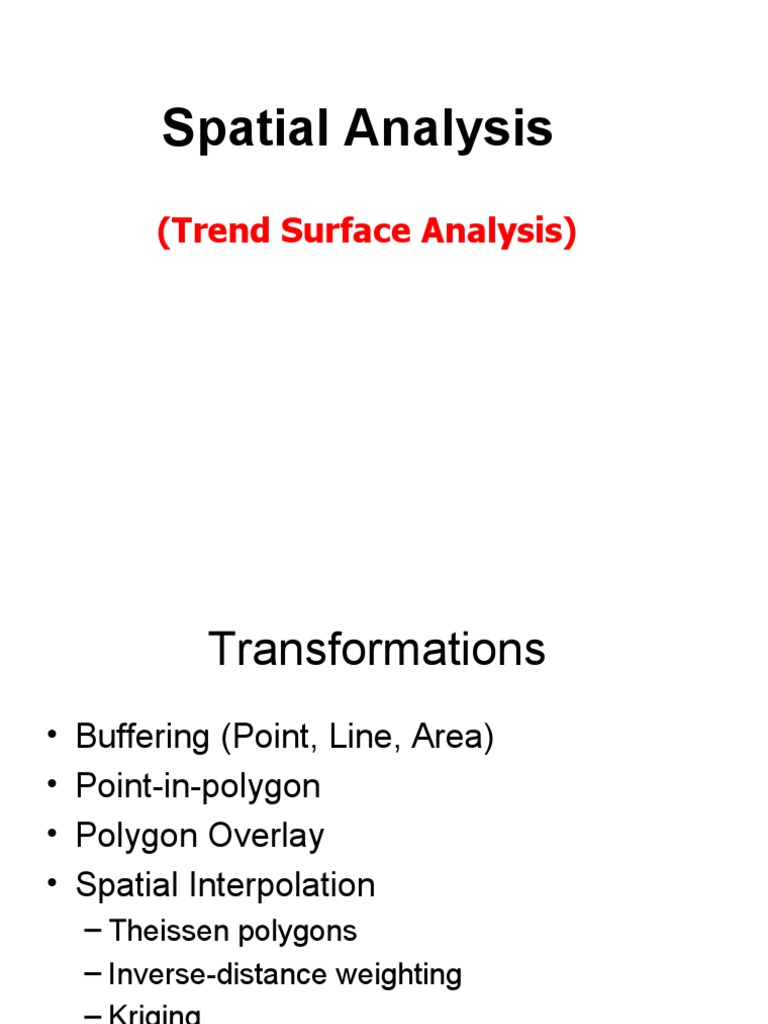 Trend Surface Analysis | PDF | Interpolation | Spatial Analysis Trend Surface Analysis | PDF | Interpolation | Spatial Analysis
