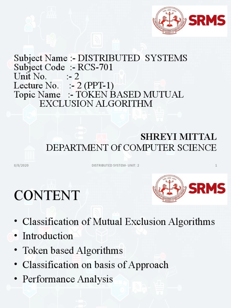 Subject Name:-Distributed Systems Subject Code: - RCS-701 Unit No.: - 2 Lecture No.: - 2 (PPT-1 ...