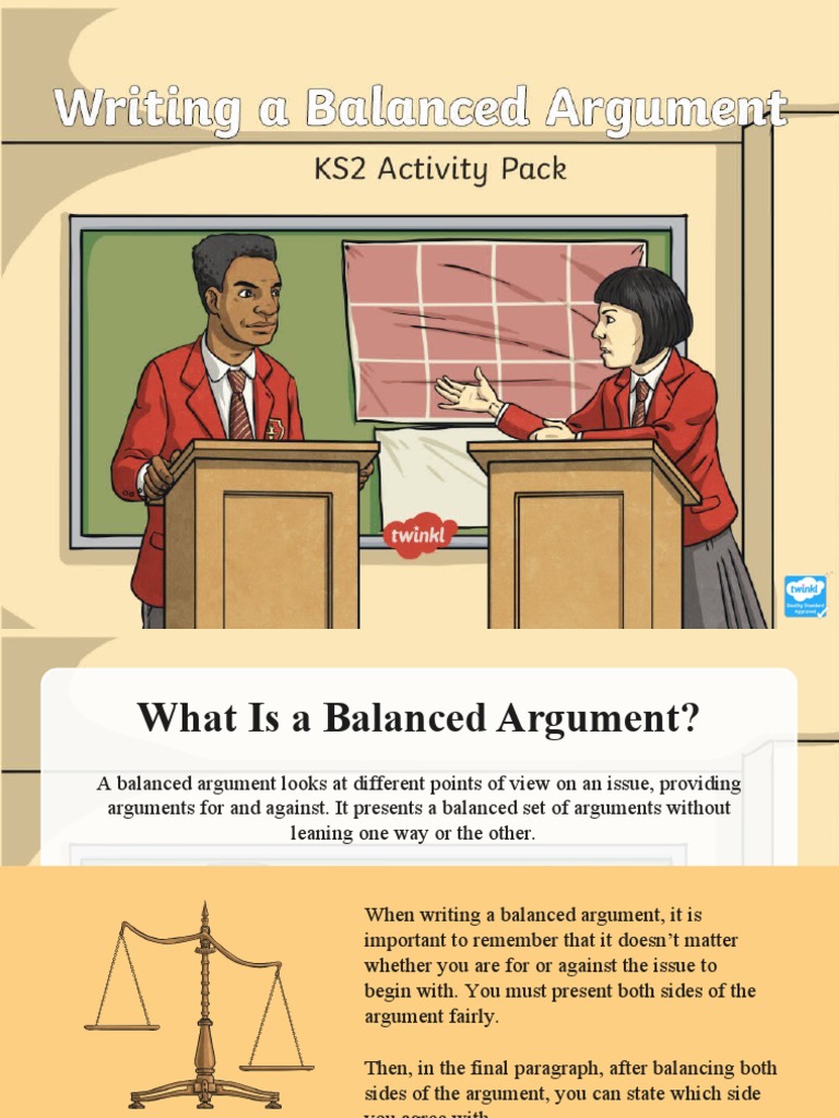 Writing A Balanced Argument Powerpoint | PDF | Argument | Homework