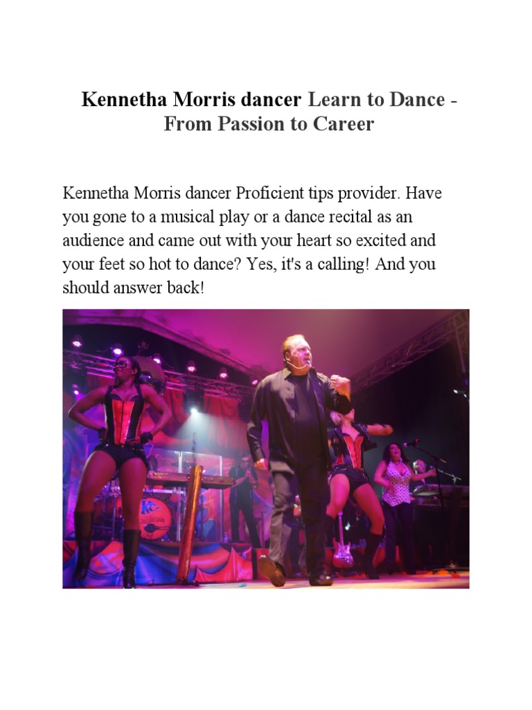 Kennetha Morris Dancer Learn To Dance - From Passion To Career | PDF | Dances | Behavior ...