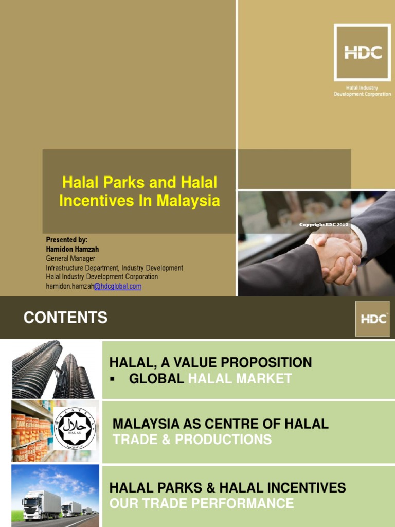 Halal Parks and Halal Incentives in Malaysia: Presented By: Hamidon ...