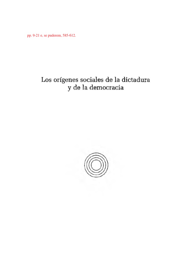 Barrington Moore, Orígenes Sociales de La Dictadura y La Democracia ...