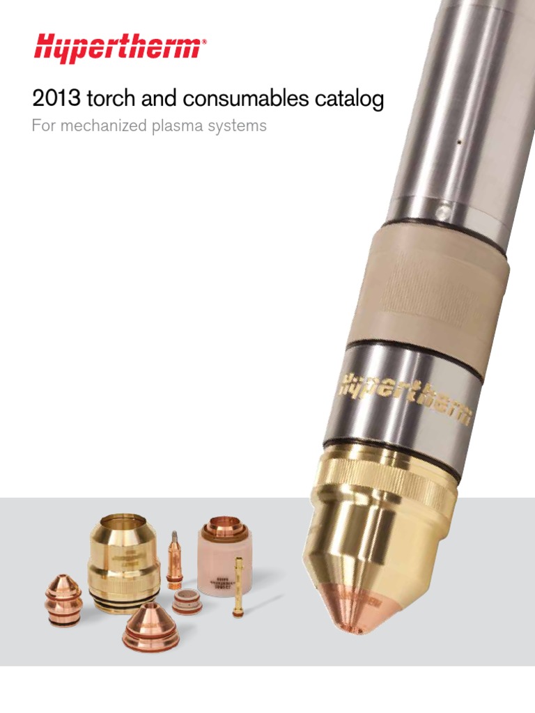 2013 Torch and Consumables Catalog: For Mechanized Plasma Systems | PDF ...