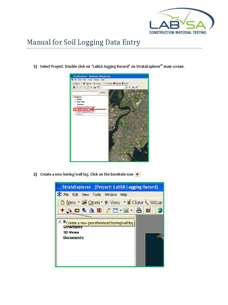 Manual For Soil Logging Data Entry: 1) Select Project. Double Click On ...