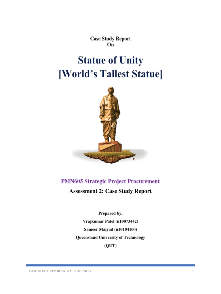 Case Study Report - Statue of Unity - Assessment - 2c | Download Free ...
