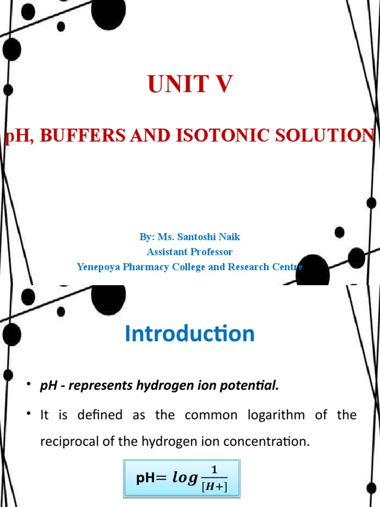 Unit V PH, Buffers and Isotonic Solution | PDF | Buffer Solution | Ph