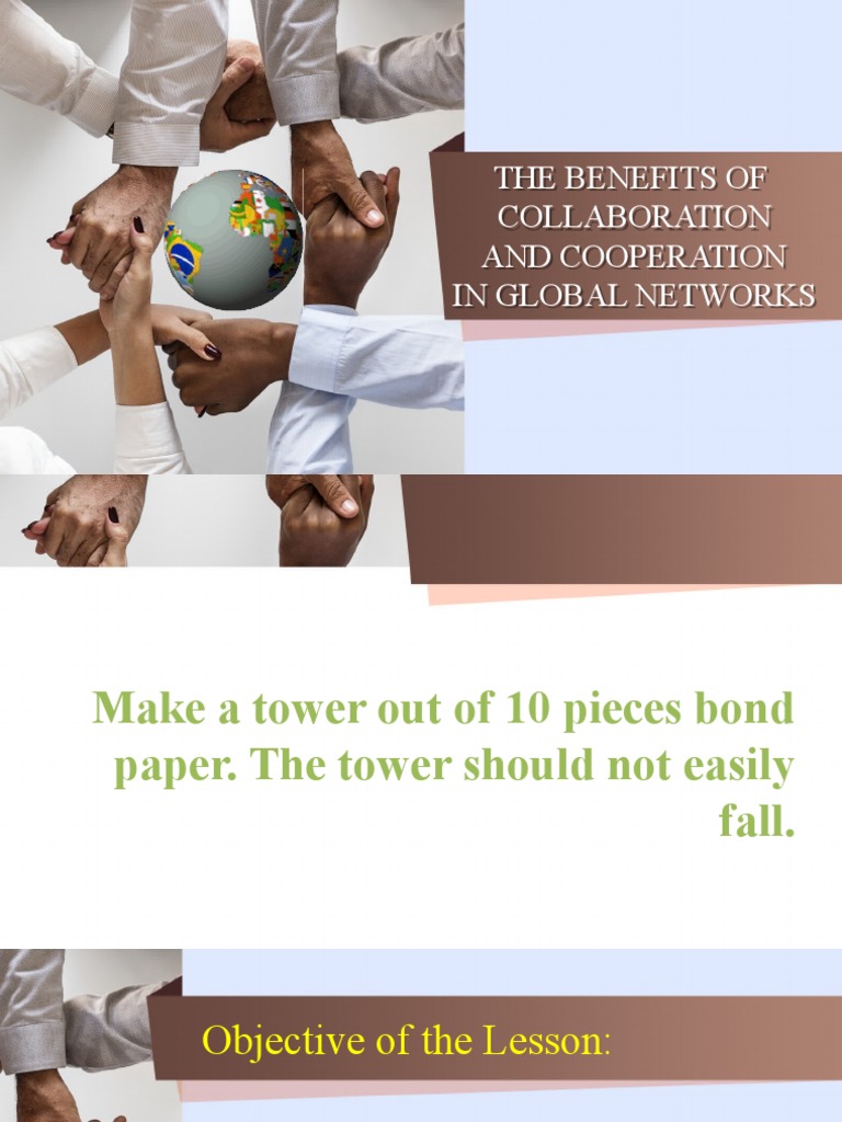 Benefits of Collaboration and Cooperation in The Global Networks | PDF