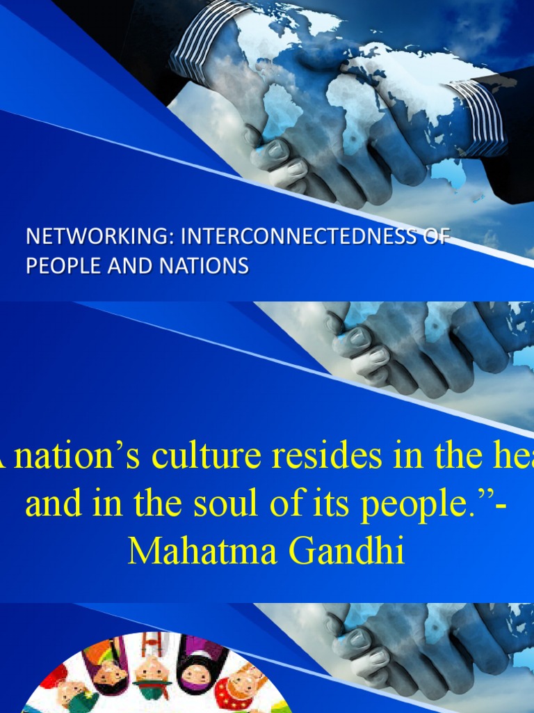 Networking: Interconnectedness of People and Nations | PDF