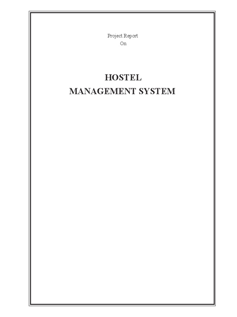 Hostel Management System Report | PDF | Php | Apache Http Server