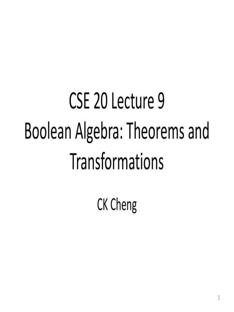 Boolean Algebra Transformations: Applying Theorems and Laws to Simplify ...