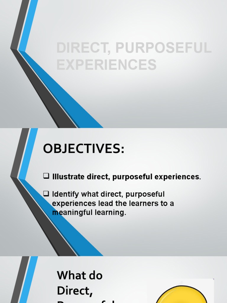 Direct, Purposeful Experiences | PDF | Experience | Learning
