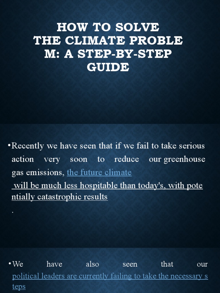 How To Solve The Climate Proble M: A Step-By-Step Guide | PDF ...